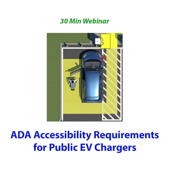 ADA Accessibility Requirements for Public EV Chargers 30 Min Webinar ...